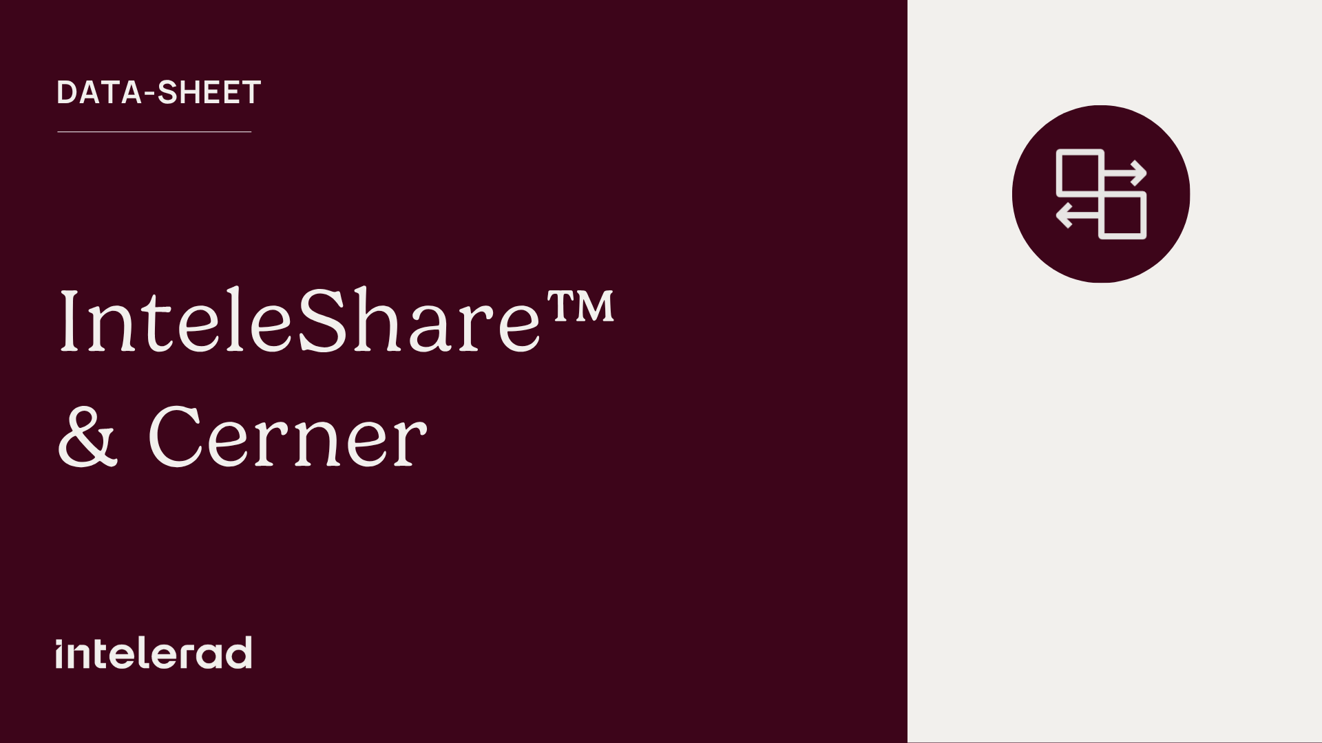 InteleShare™ & Cerner- Intelerad